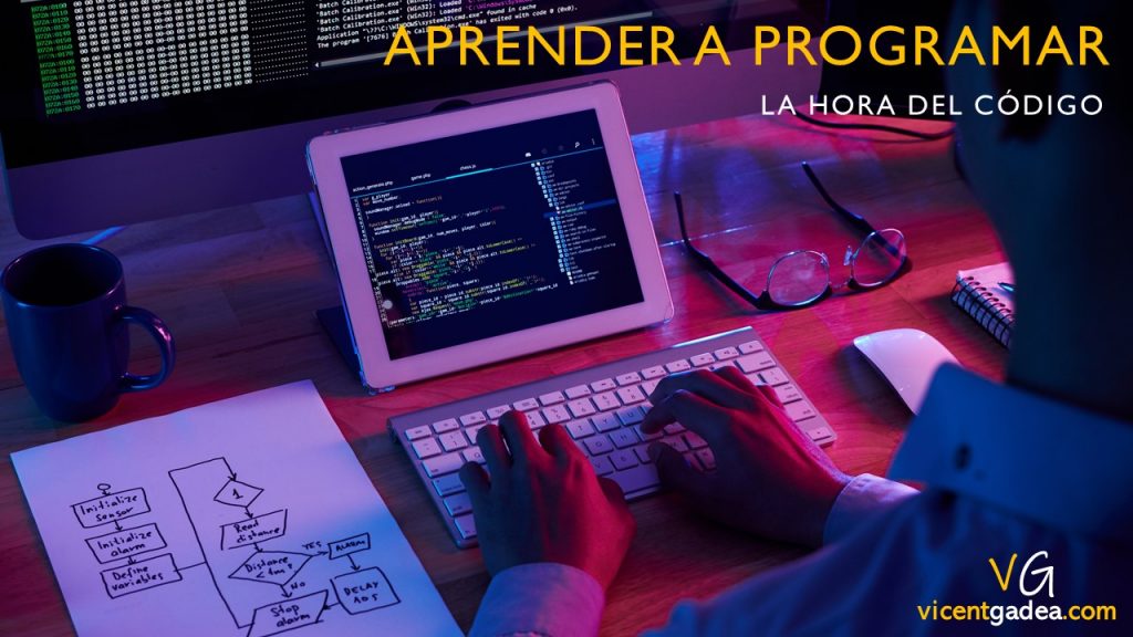 Aprender a programar en La Hora del Código - vicentgadea.com
