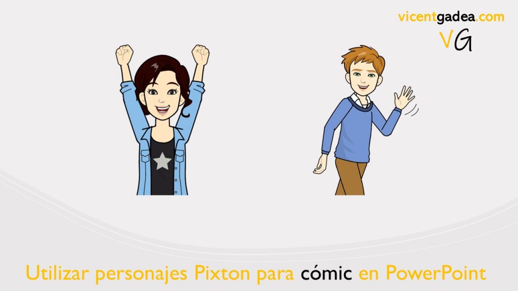 Utilizar personajes Pixton para cómic en PowerPoint - vicentgadea.com